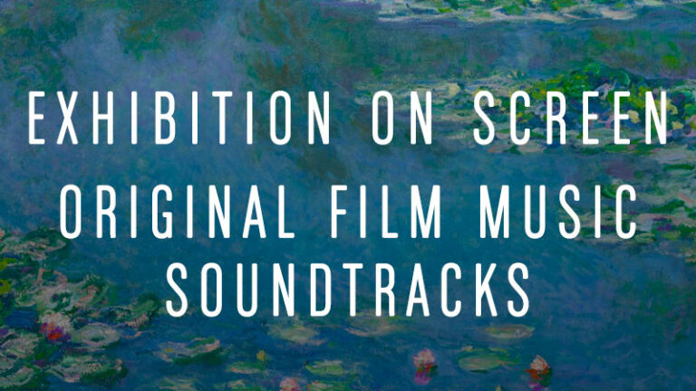 Original Music Soundtracks - Exhibition On Screen